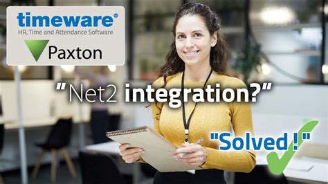 Paxton Net2 Integration Solved With Timeware® Hr Time And Attendance Software Youtube