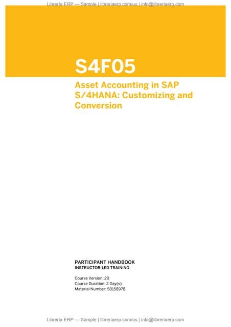 S4f05 Col20 Asset Accounting In Sap S 4hana Customizing And Conversion Pdf