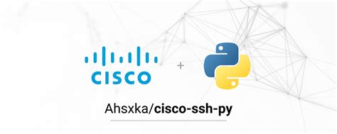 Github Ahsxkacisco Ssh Py