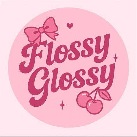 Flossy Glossy