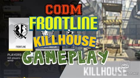 Codm Frontline Gameplay Map Killhouse Youtube