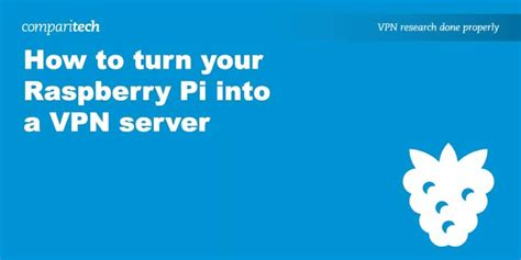Transform Your Raspberry Pi Into A VPN Server With PiVPN