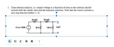 Solved Time Domain Analysis I E Output Voltage Is A Chegg Com