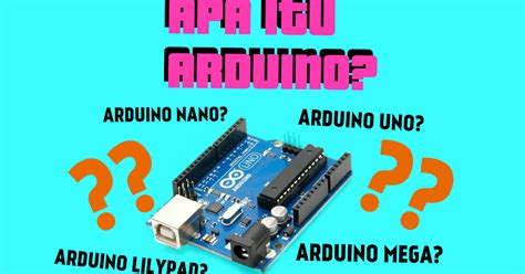 Pengertian Macam Macam Arduino Mikrokontroler Dunia Mikrokontroler
