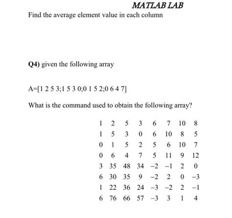 Solved MATLAB LAB Find The Average Element Value In Each Chegg