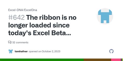 The Ribbon Is No Longer Loaded Since Todays Excel Beta Version 2310