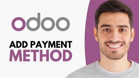 How To Add Payment Method In Odoo Step By Step Youtube