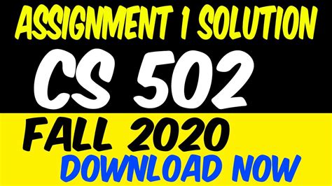 Cs502 Assignment 1 Solution Fall 2020 Cs502 Assignment Solution 2020 Youtube