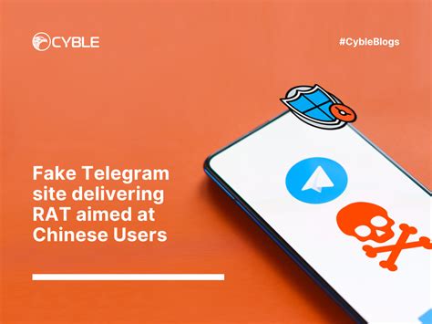 cyble fake telegram site delivering rat aimed at chinese users