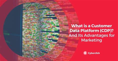 What Is A Customer Data Platform Cdp