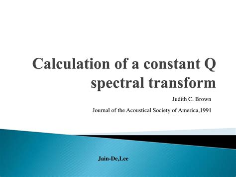 Ppt Calculation Of A Constant Q Spectral Transform Powerpoint Presentation Id4611713