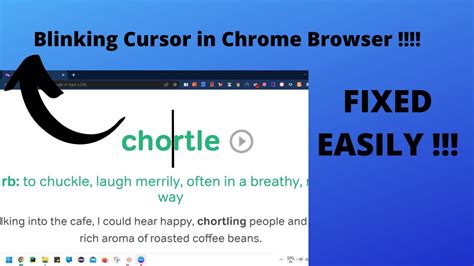How To Remove Blinking Cursor In Chrome Web Browser Fixed Youtube