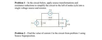 Answered Problem In The Circuit Below Apply Bartleby