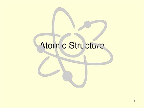 PPT Atomic Structure PowerPoint Presentation Free Download ID
