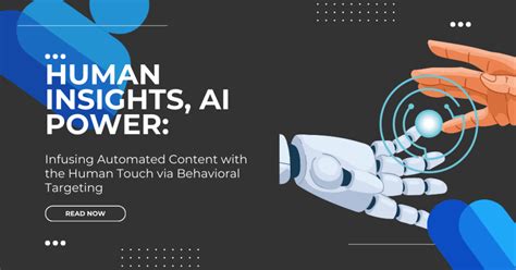 3 Behavioral Targeting Tools And Techniques To Humanize Automated
