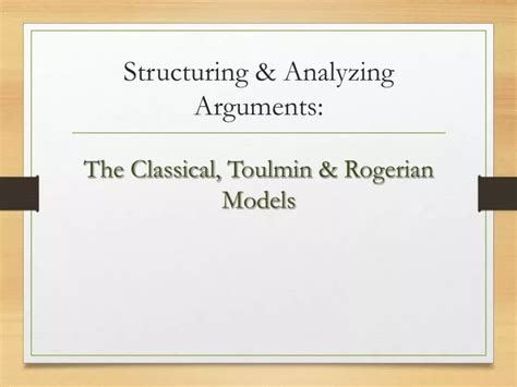 Ppt Structuring And Analyzing Arguments Powerpoint Presentation Id2215052