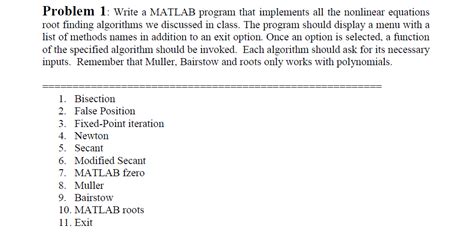Solved Problem 1 Write A Matlab Program That Implements All