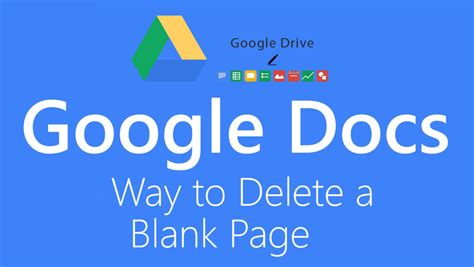 All Methods To Delete A Page In Google Docs 2022