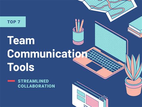 8 Team Communication Tools For Streamlined Collaboration