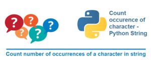 Python Count Number Of Occurrences Of A Character In String Sneppets