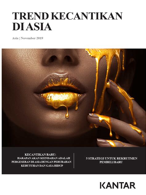 Laporan Tren Kecantikan Kantar Worldpanel Di Asia Nov 2019 Pdf