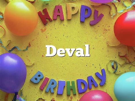 Happy Birthday Deval Wishes Quotes Messages Cake Images