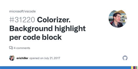 Colorizer Background Highlight Per Code Block · Issue 31220 · Microsoftvscode · Github