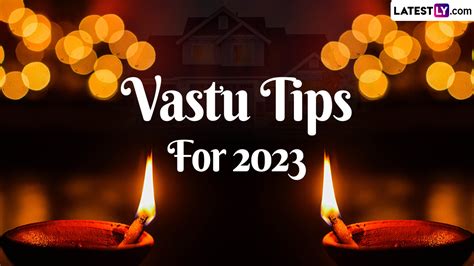 Lifestyle News Important Vastu Shastra Tips For New Year 2023 To