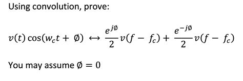 Solved Using convolution prove v t cos wt Ø You may Chegg com