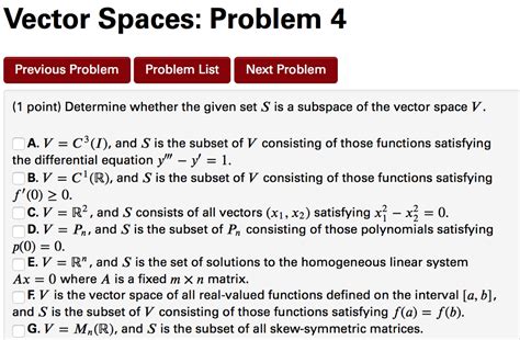 Solved Vector Spaces Problem 5 Previous Problem Problem