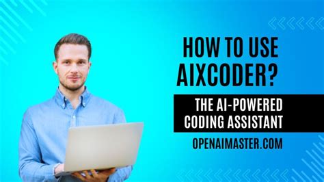 How To Use Aixcoder The Ai Powered Coding Assistant
