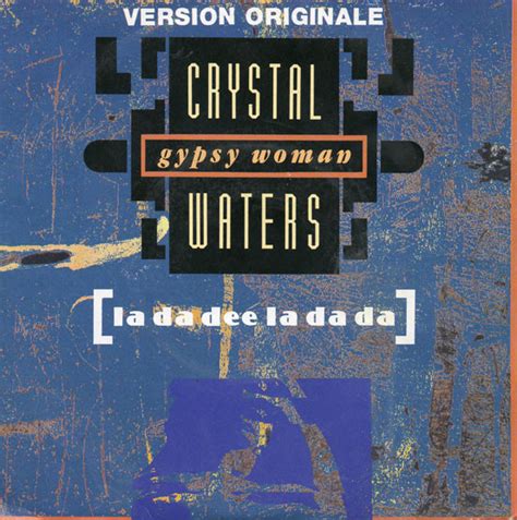 Crystal Waters Gypsy Woman La Da Dee La Da Da 1991 Vinyl Discogs