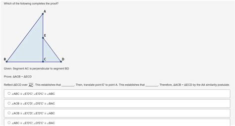 Solved Which Of The Following Completes The Proof Given