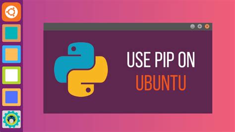How To Install Pip On Ubuntu
