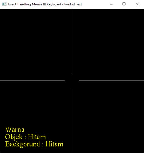 Event Handling Pada Mouse Keyboard Dengan Font Text Pada Pyopengl