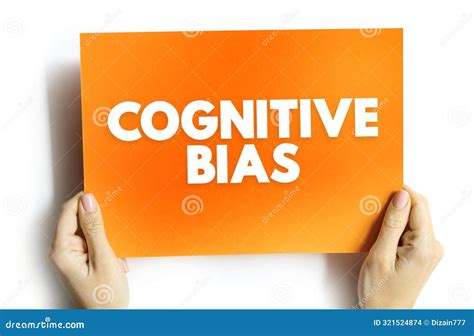 Cognitive Bias Is A Systematic Pattern Of Deviation From Norm Or