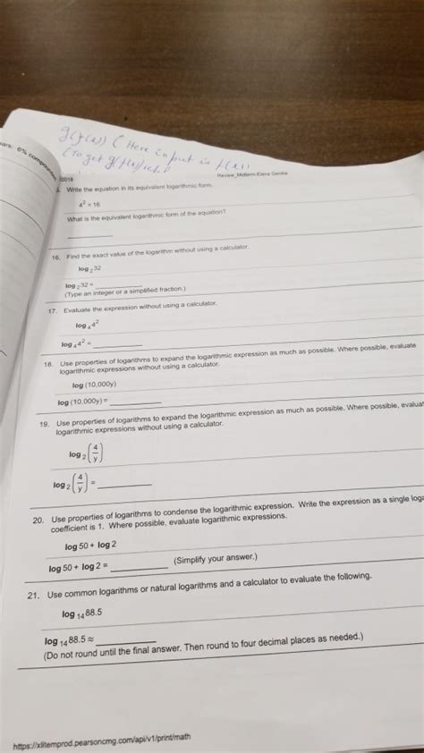Solved Write The Equation In Its Equivalent Logarithmic Form