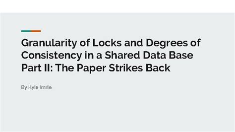 granularity of locks and degrees of consistency in