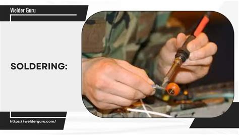 Welding Vs Soldering Vs Brazing
