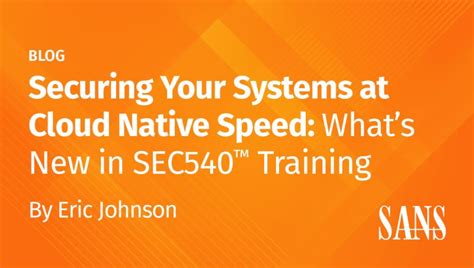 Learn How To Secure Cloud Native Workloads With Sec540 Sans Cloud Security Posted On The