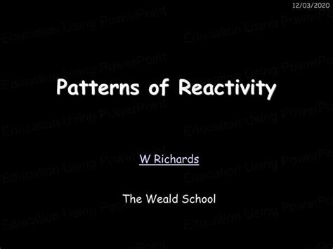 9f Patterns Of Reactivity Education Using Powerpoint