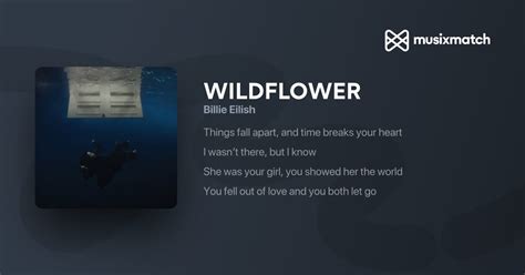 Billie Eilish Wildflower Lyrics Musixmatch