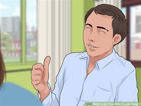 How To Get Your Wife To Lose Weight With Pictures Wikihow