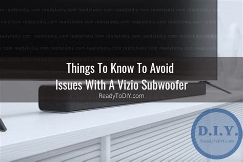 Vizio Subwoofer Not Working Ready To Diy
