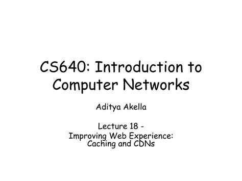 ppt cs640 introduction to computer networks powerpoint presentation