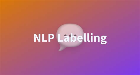 Nlp Labelling A Hugging Face Space By Abu1998