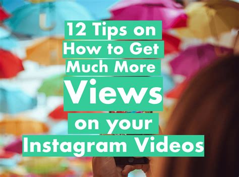 12 Tips On How To Get Much More Views On Instagram Videos