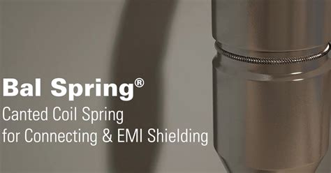 Bal Seal Engineering On Linkedin Springs Connecting Medicaldevices Signalintegrity Shielding…