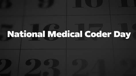 National Medical Coder Day List Of National Days