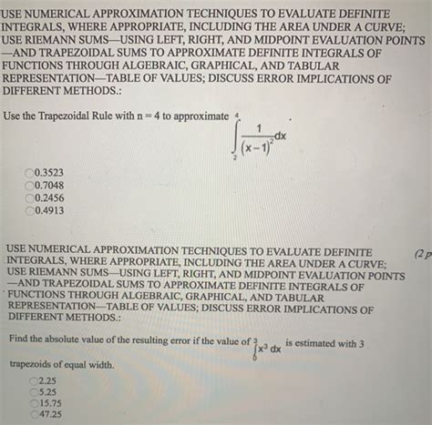 Solved USE NUMERICAL APPROXIMATION TECHNIQUES TO EVALUATE Chegg
